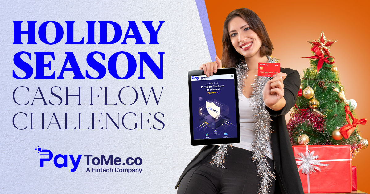 Holiday Cash Flow Challenges in 2025 and How to Overcome Them This ...